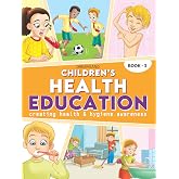 Buy Children's Health Education Book - 1 (Others, Book Online at Low ...