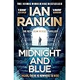 Midnight and Blue: The Instant Number One Sunday Times Bestseller (A ...