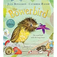 The Go-Away Bird: A rhyming story about friendship from the author of ...