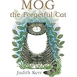 Goodbye Mog: The illustrated adventures of the nation’s favourite cat ...