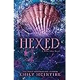 Hexed: 6 (Never After): Amazon.co.uk: McIntire, Emily: 9781728275864: Books