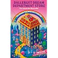 DallerGut Dream Department Store: Grab your PJs and enter a magical ...