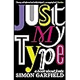 Just My Type: The original and best book about fonts: Amazon.co.uk ...