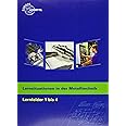 Lernsituationen in der Metalltechnik Lernfelder 1-4 : Küspert, Karl-Heinz, Morgner, Dietmar ...