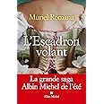 L'Escadron volant - tome 1 : Romana, Muriel: Amazon.fr: Livres