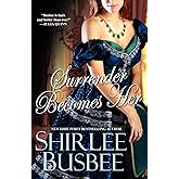 Desire Becomes Her: Amazon.co.uk: Busbee, Shirlee: 9781420118445: Books