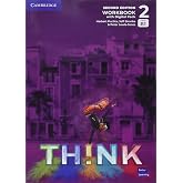 Think Level 2 Student's Book and Workbook with Digital Pack Combo B ...