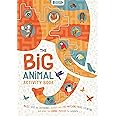 The Big Animal Activity Book: Fun, Fact-filled Wildlife Puzzles for ...