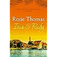 IRIS AND RUBY: Amazon.co.uk: Thomas, Rosie: 9780007173549: Books
