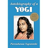 Autobiography of a Yogi (Complete Edition) eBook : Yogananda, Paramahansa: Amazon.in: Kindle Store