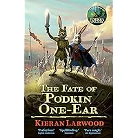 The Fate of Podkin One-Ear (The World of Podkin One-Ear) : Larwood ...