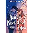 You've Reached Sam : Dustin Thao: Amazon.in: Books