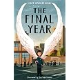 The Final Year : Matt Goodfellow, Joe Todd-Stanton: Amazon.co.uk: Books