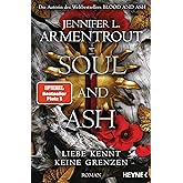 Blood and Ash – Liebe kennt keine Grenzen: Roman (Liebe kennt keine Grenzen-Reihe, Band 1 ...