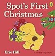 Spot's First Christmas: Amazon.co.uk: Hill, Eric: Books
