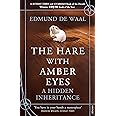 The Hare With Amber Eyes: The #1 Sunday Times Bestseller: Amazon.co.uk ...