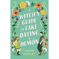 A Witch's Guide to Fake Dating a Demon: ‘Whimsically sexy, charmingly ...