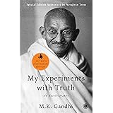 An Autobiography : The Story Of My Experiments With Truth : Mahatma ...