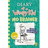 Diary of a Wimpy Kid: No Brainer (Book 18): THE HILARIOUS NUMBER ONE ...