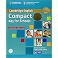 Compact key for schools. Student's book without answers. With CD-ROM ...