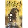 He, She and it: Amazon.co.uk: Marge Piercy: 9780449220603: Books