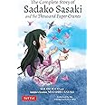 Amazon.in: Buy The Complete Story of Sadako Sasaki: and the Thousand ...