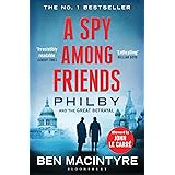 The Billion Dollar Spy: A True Story of Cold War Espionage and Betrayal: Amazon.co.uk: E ...