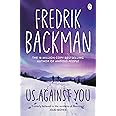 Us Against You: From The New York Times Bestselling Author of A Man ...