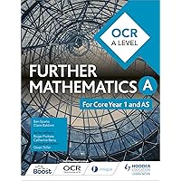 A Level Further Mathematics for OCR A Pure Core Student Book 2 (Year 2 ...