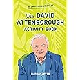 The David Attenborough Activity Book: Quizzes, puzzles and trivia ...