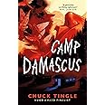 Camp Damascus: Amazon.co.uk: Chuck Tingle: 9781803365114: Books