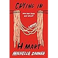 Buy Crying in H Mart Book Online at Low Prices in India | Crying in H ...