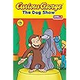 Curious George The Dog Show (Cgtv Reader) : Rey, H. A.: Amazon.in: Books