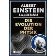 Die Evolution der Physik : Einstein, Albert, Infeld, Leopold: Amazon.de ...