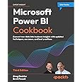 Buy Microsoft Power BI Cookbook - Third Edition: Convert raw data into business insights with ...