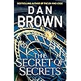The Secret of Secrets: The brilliant new Robert Langdon thriller from the internationally ...