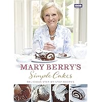 Simple Cakes: Amazon.co.uk: Berry, Mary: 9781849906807: Books