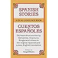 Spanish Stories: A Dual-Language Book (Dover Dual Language Spanish ...