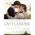 The Making of Outlander: The Series: The Official Guide to Seasons ...