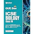 Arihant QUE Bee ICSE Biology Class 10 Exam 2026 | 10 years’ PYQs, Quick Theory, Exam style ...