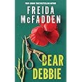 Dear Debbie: The Instant Sunday Times Bestselling Psychological ...