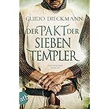Die sieben Templer: Historischer Roman (Die Templer-Saga, Band 1) : Dieckmann, Guido: Amazon.de ...