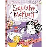 Squishy McFluff: The Invisible Cat!: 1: Amazon.co.uk: Jones, Pip ...
