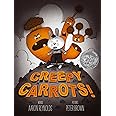 Creepy Carrots! (Creepy Tales!) : Reynolds, Aaron, Brown, Peter: Amazon ...