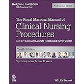 The Royal Marsden Manual of Clinical Nursing Procedures (Royal Marsden ...