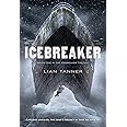 Buy Icebreaker: 1 (The Icebreaker Trilogy, 1) Book Online at Low Prices ...