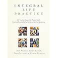 Integral Life Practice: A 21st Century Blueprint for Physical Health ...