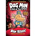 Dog Man 3: A Tale of Two Kitties (the blockbuster, multi-million copy ...