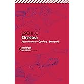 Amazon.it: Orestea. Testo greco a fronte - Eschilo - Libri
