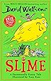 Slime: The new children’s book from No. 1 bestselling author David ...